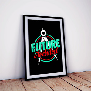 Future Architect Poster Framed Motivational Quote Wall Art For Room and ...