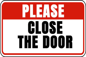 PLEASE CLOSE THE DOOR Paper Print - Decorative posters in India - Buy ...