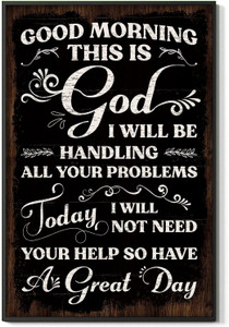Good Morning This is God Quote Poster I Will Handle All Your Problems ...