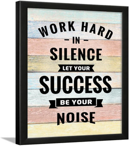 Chaka Chaundh - Hard Work Quotes Wall Frames - Hard Work Motivational ...