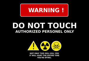 Poster Warning Do Not Touch This Computer sl-15264 (Wall Poster, 13x19 ...