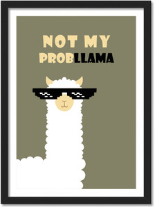 Funny Quote Not My Problem Framed Poster For Room & Office Multicolor ...