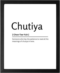 Chutiya 9.5 X 11.5 UNFRAMED Dictionary Definition Art Print Poster Wall ...