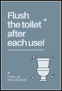 Flush The Toilet After each Use Wall Décor Poster Fine Art Print - Art ...