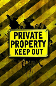 Quotes & Motivation Poster 'Private Property Keep Out' Paper Poster ...