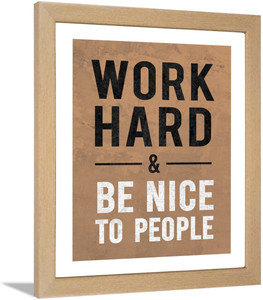 Chaka Chaundh - Hard Work Quotes Wall Frames - Hard Work Motivational ...