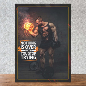 Poster Inspirational Motivational Zym Quotes Nothing Is Over sl-4725 ...