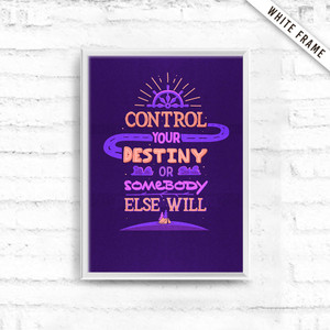 Control Your Destiny Motivational Poster White Frame Photographic Paper ...
