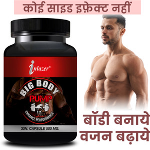 inlazer Big Body _Formula Weight Gain Capsule , Fit Body Protein ...