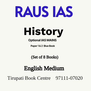 RAUS IAS History Optional IAS Mains Printed Notes Paper 1 & 2 Blue ...