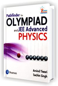 Pathfinder For Olympiad And JEE (Advanced) PHYSICS, 1e: Buy Pathfinder ...