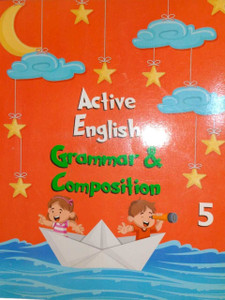 Active English Grammar & Composition Class 5: Buy Active English ...