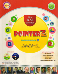 Kips ICSE POINTERZ CLASS - 8 ( BASED ON WINDOWS 10 WITH OFFICE 2016 ...