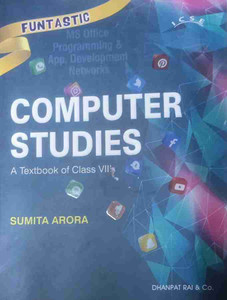FUNTASTIC ICSE COMPUTER STUDIES A Textbook Of Class 8: Buy FUNTASTIC ...