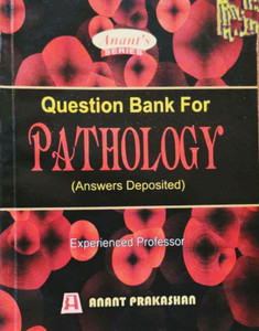 Pathology Question Bank: Buy Pathology Question Bank by Anant Prakashan ...
