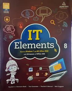 AVARTAN IT Elements Class - VIII (Windows 7 And MS Office 2010 With ...