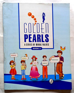 Golden Pearls A Series Of Moral Values Class- 5 (Old Book): Buy Golden ...