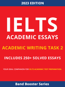 IELTS WRITING TASK 2 ACADEMIC 2023 - LATEST Essays: Buy IELTS WRITING ...