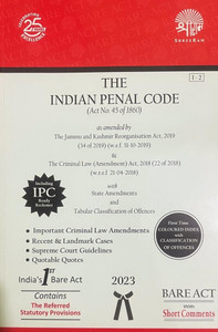 The Indian Penal Code 1860 Bare Act Along With State Amendments, Recent ...