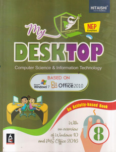 My Desktop Class -8: Buy My Desktop Class -8 by PROF. ASHOK ARORA at ...