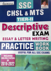 Kiran's SSC CHSL & MTS Tier-II Descriptive Exam Essay & Letter Writing ...