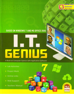 I.T. GENIUS Class - 7 (A Book On Computer Science With Application ...