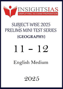 Insight IAS PT 11 And 12 Geography Subject Wise Test Series In English ...
