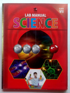 Lab Manual Science Class-7: Buy Lab Manual Science Class-7 by S. K ...