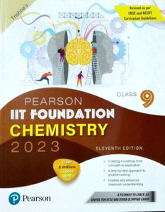Pearson IIT Foundation Chemistry Class 9, Revised As Per CBSE And NCERT ...