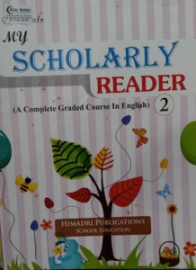 Scholarly Reader Class 2: Buy Scholarly Reader Class 2 by r s wadhwa at ...