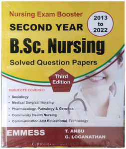 Second Year Bsc Nursing Solved Question Paper 2013 To 2022: Buy Second ...