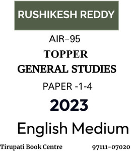 RUSHIKESH REDDY TOPPER AIR -95 GENERAL STUDIES PAPER -1 -4 NOTESPAPER ...