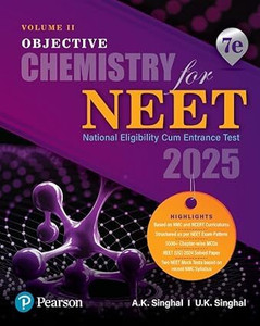 2025 - Objective Chemistry For NEET - Volume II | Based On NMC And ...