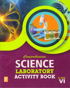 Comprehensive Science Laboratory Activity Book Class - 6: Buy ...