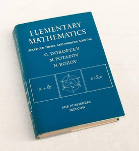 Mir Publishers ELEMENTARY MATHEMATICS SELECTED TOPICS AND PROBLEM ...