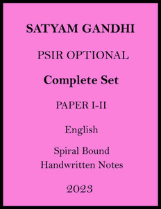 Satyam Gandhi PSIR Optional Handwritten Notes Of Paper 1 And 2 For IAS ...