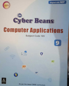Kips Cyber Beans Computer Application For Class-9 CBSE Aligned With NEP ...