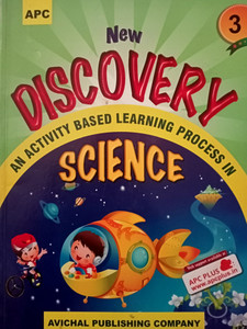 APC New DISCOVERY AN ACTIVITY BASED LEARNING PROCESS IN SCIENCE Class 3 ...