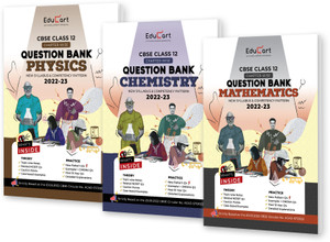 Educart CBSE Class 12 Bundle - Physics, Chemistry & Maths Question ...