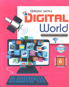 Grow With Digital World Book Of Computer Science Class 6: Buy Grow With ...
