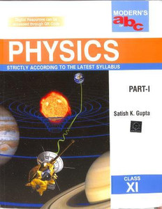Modern's Abc Of Physics Class 11 Part 1 & 2 (2025-26): Buy Modern's Abc ...
