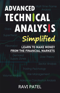 Advanced Technical Analysis Simplified : Learn To Make Money From ...