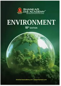 ENVIRONMENT By Shankar IAS Academy - 10th Edition (Latest Edition) With ...