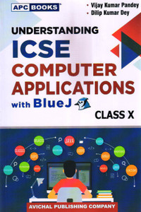 Understanding ICSE Computer Applications With Blue J Class - 10 (2024 ...