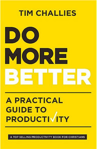Do More Better: A Practical Guide To Productivity: Buy Do More Better ...