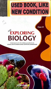 ICSE EXPLORING BIOLOGY Class-6 (Old Book): Buy ICSE EXPLORING BIOLOGY ...