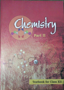 NCERT.CHEMISTRY.PART-II,class-12,ENG: Buy NCERT.CHEMISTRY.PART-II,class ...