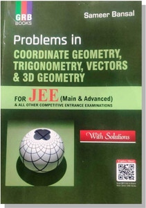 Problems In Coordinate Geometry, Trigonometry, Vectors & 3D Geometry ...