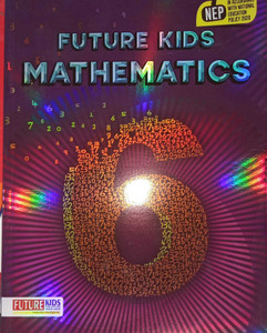 Future Kids Mathematics (New Edition) For Class 6: Buy Future Kids ...