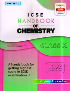 VATSAL ICSE HANDBOOK OF CHEMISTRY - CLASS 10 As Per Revised Syllabus ...